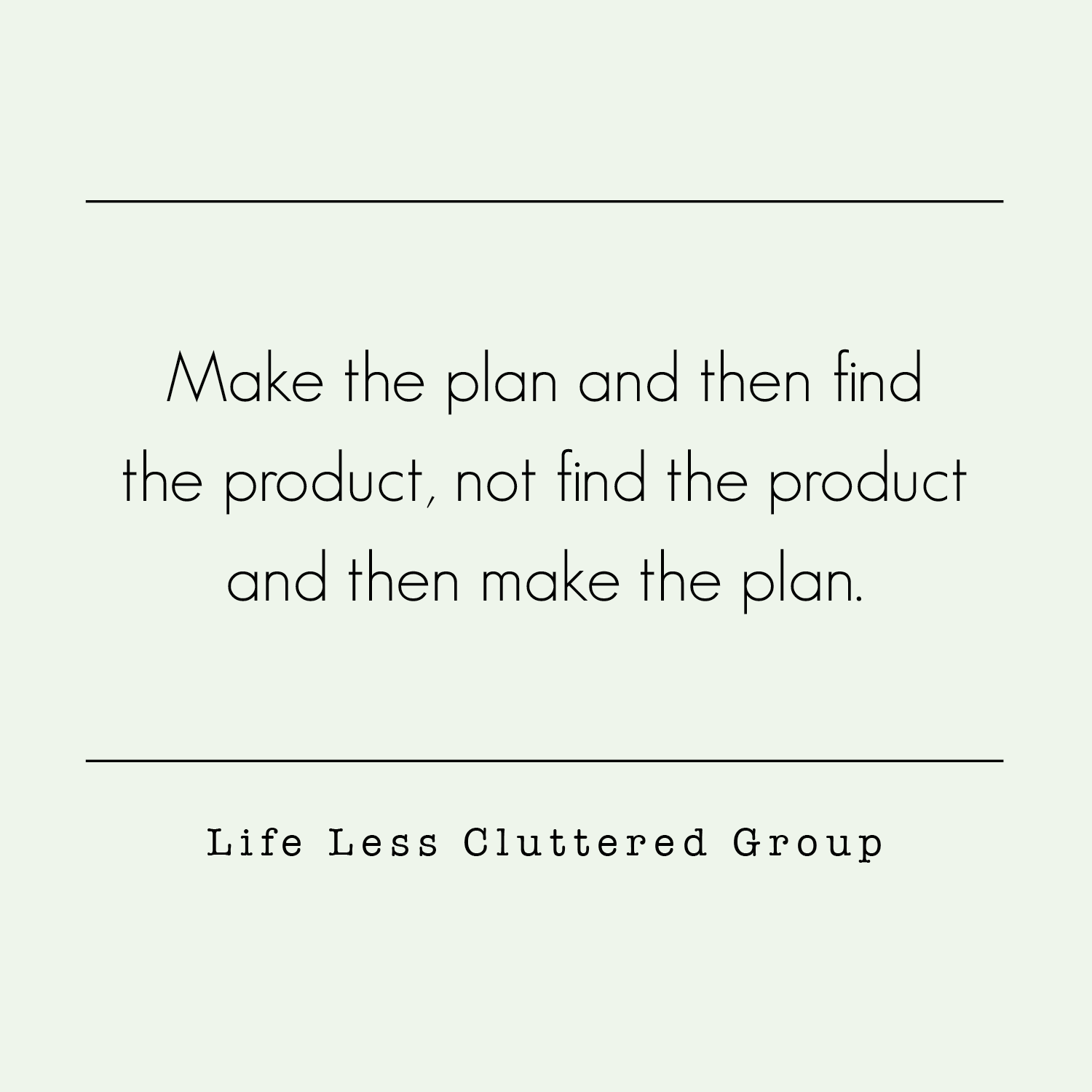 Super Organized – Life Less Cluttered